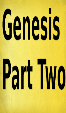 Genesis Part Two | Bibleview